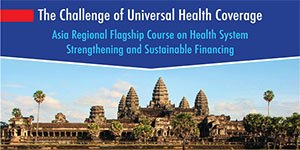 Asia Pacific Regional Course in UHC – ANHSS